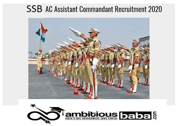 SSB for Assistant Commandant Recruitment 2020 : 12 Post check here