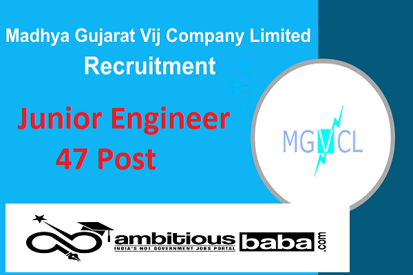 MGVCL for Junior Engineer Recruitment 2021 : 47 Post check here
