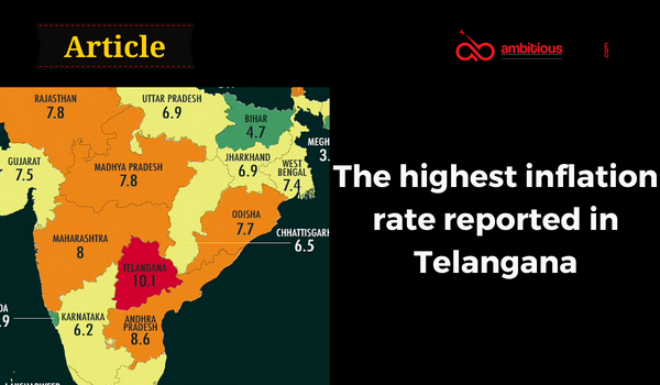 The highest inflation rate reported in Telangana