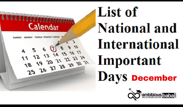 Important National and International Days in December 2022