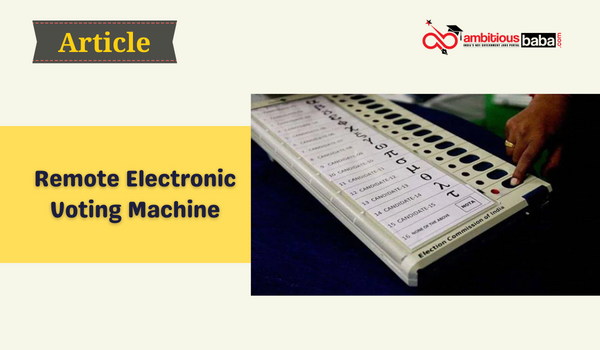 Remote Electronic Voting Machine
