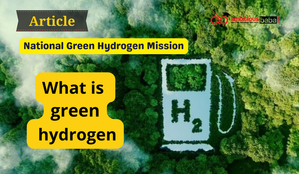 National Green Hydrogen Mission