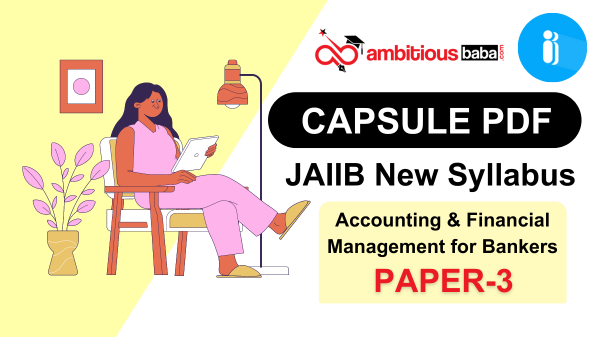 JAIIB Paper 3 Capsule PDF - AFM New Syllabus