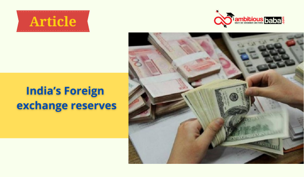 India’s Foreign exchange reserves