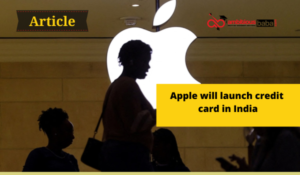 Apple will launch credit card in India