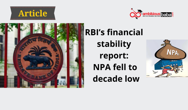 RBI’s financial stability report: NPA fell to decade low