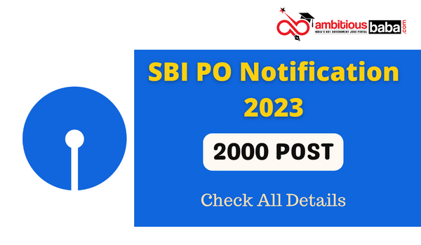 SBI PO 2023 Notification Out : Apply Online , Eligibility Criteria ...