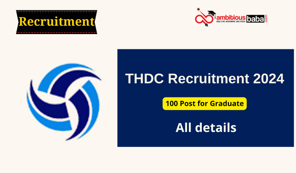 THDC Recruitment 2024