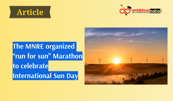The MNRE organized “run for sun” Marathon to celebrate International ...