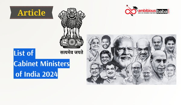List of Cabinet Ministers of India 2024