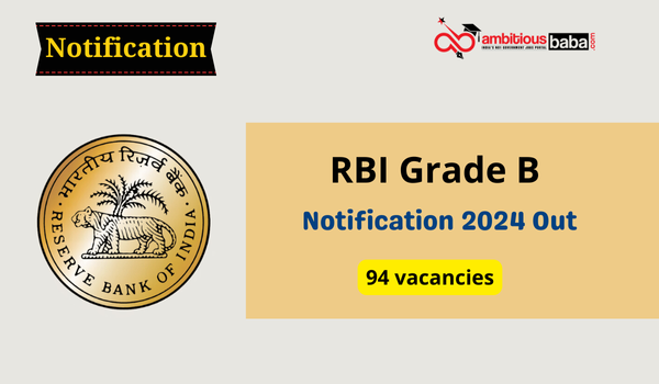 RBI Grade B Notification 2024 Out