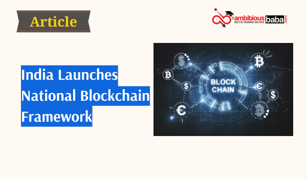 India Launches National Blockchain Framework