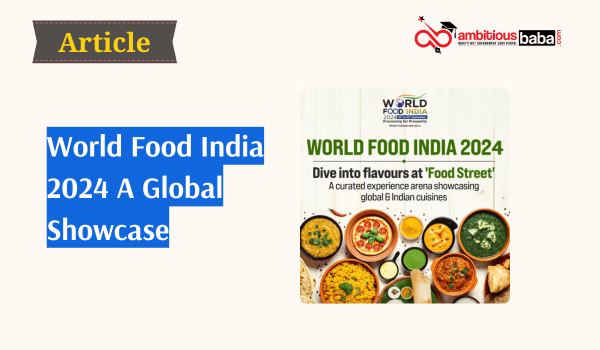 World Food India 2024 A Global Showcase