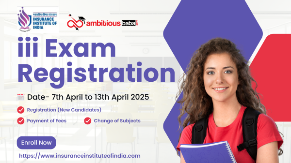 III Exam Registration Date for June 2025 - LAST DAY