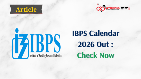 IBPS Calendar 2026 Out : Check Now