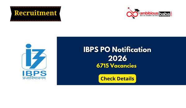 IBPS PO 2026 Notification Out: Apply Online